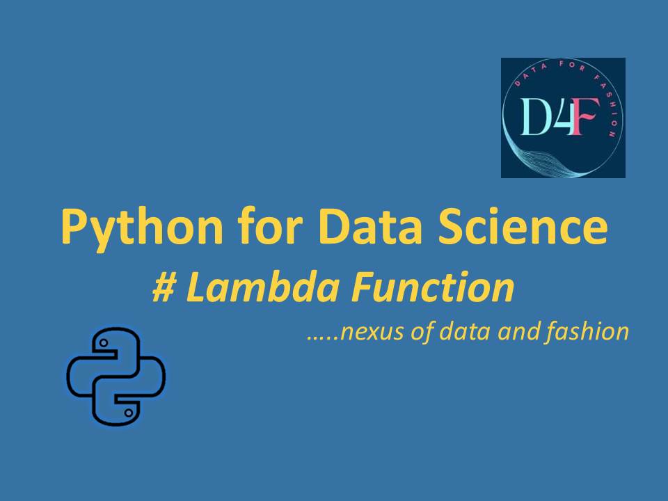 Lambda Function in Python Programming - Data4Fashion